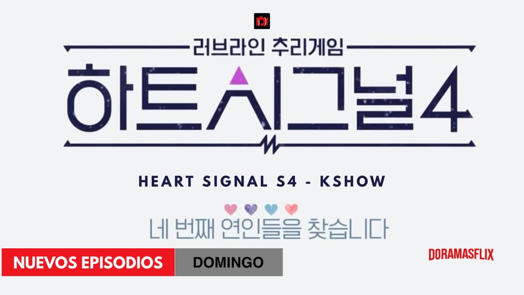 Ver KShow Heart Signal 4 (2023) Online Sub Español HD Doramasflix